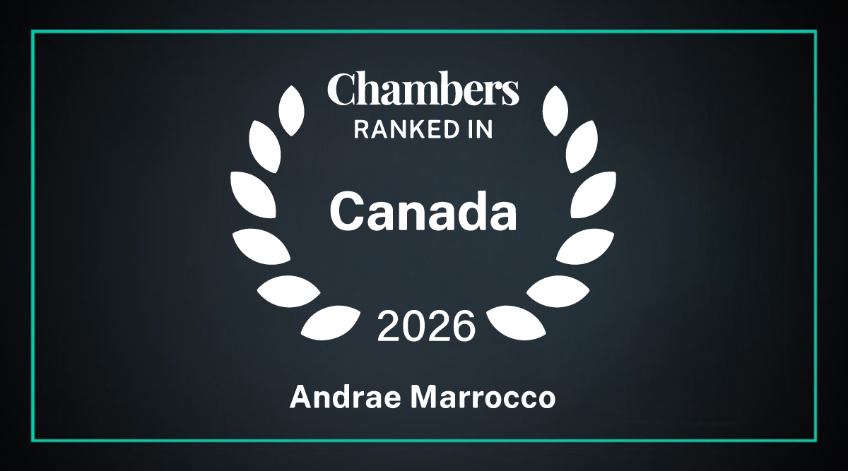 Andrae Marrocco Ranked in Chambers Canada 2026 - Andrae J. Marrocco